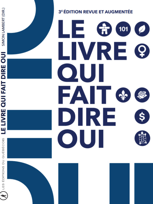 LE LIVRE QUI FAIT DIRE OUI - 3e édition revue et augmentée – 50 POUR ...